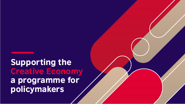 Supporting the Creative Economy: a programme for policymakers | British ...